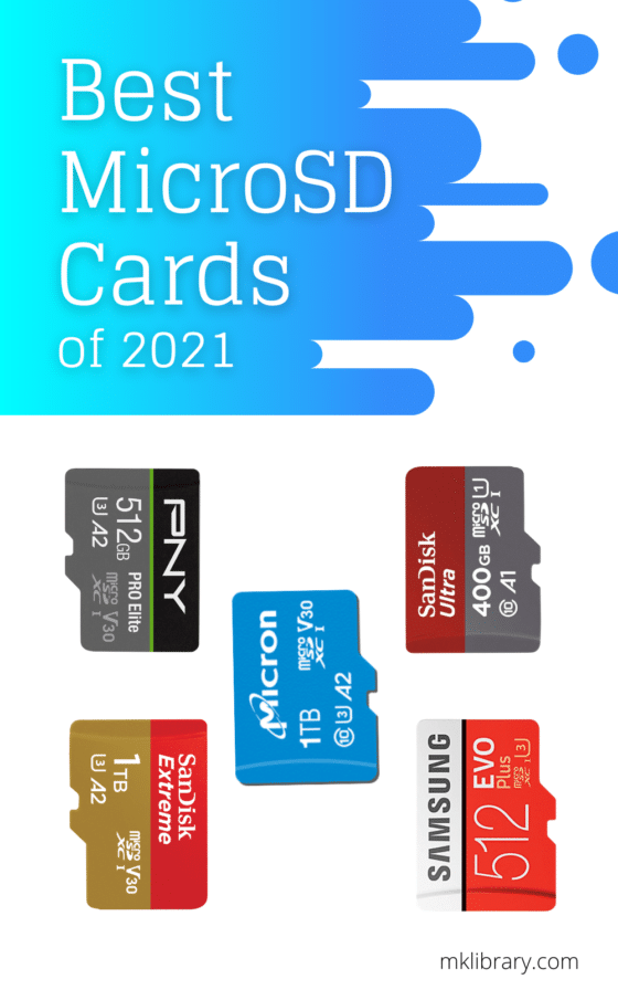 The Best MicroSD Cards: Updated March 2023